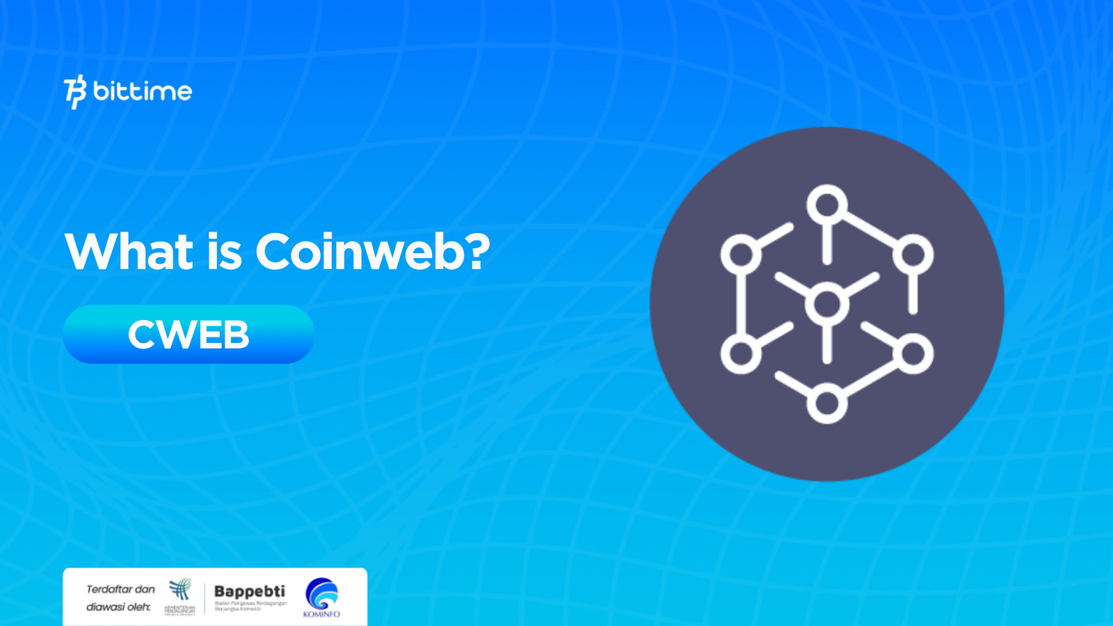 What is Coinweb (CWEB)? The Decentralized Future of Web3 – Bittime