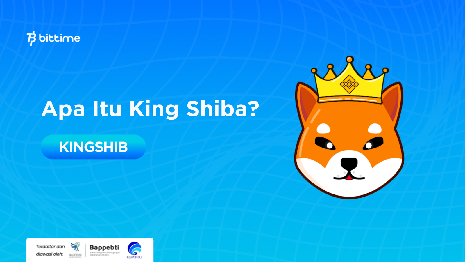 What is King Shiba (KINGSHIB)? King Shiba in Binance Smart Chain Kingdom – Bittime