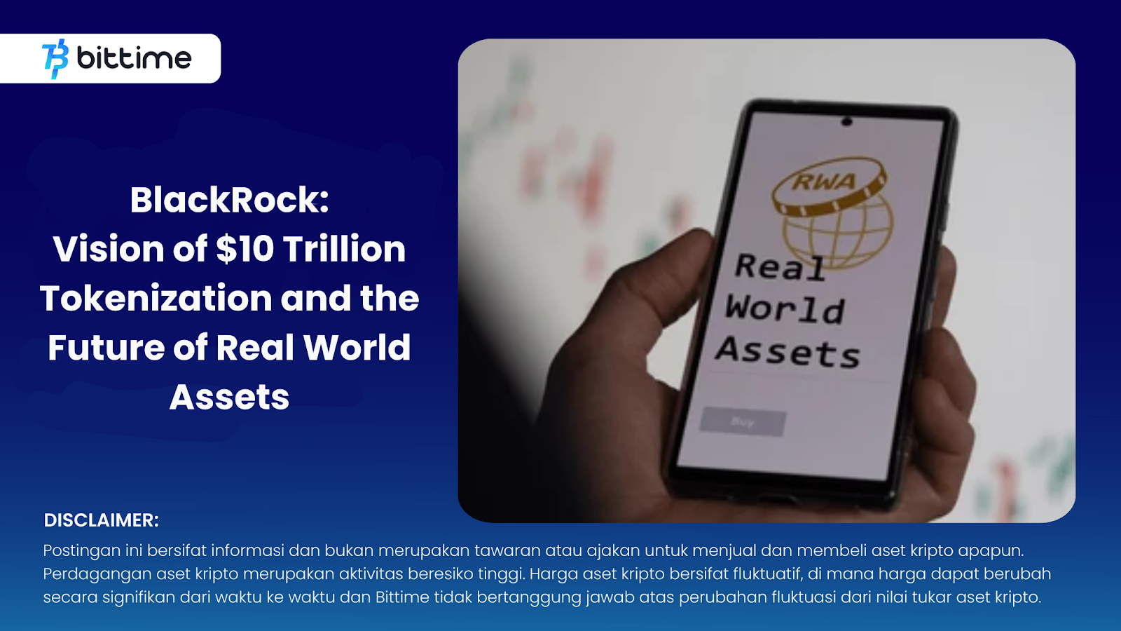 BlackRock: Vision of $10 Trillion Tokenization and the Future of Real World Assets – Bittime