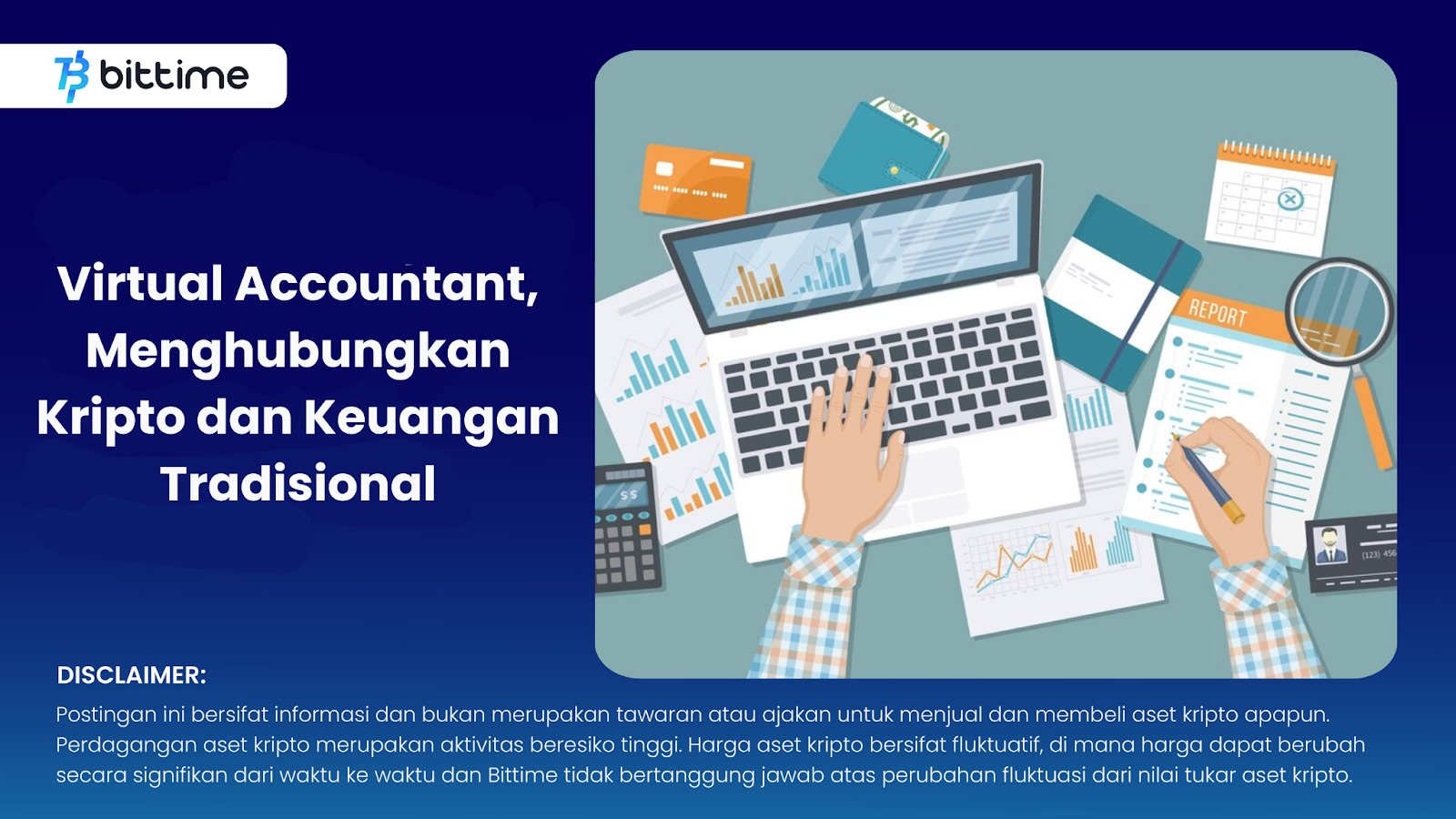 Virtual Accountant, Menghubungkan Kripto dan Keuangan Tradisional – Bittime