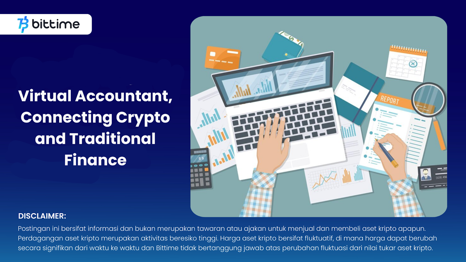 Virtual Accountant, Connecting Crypto and Traditional Finance – Bittime