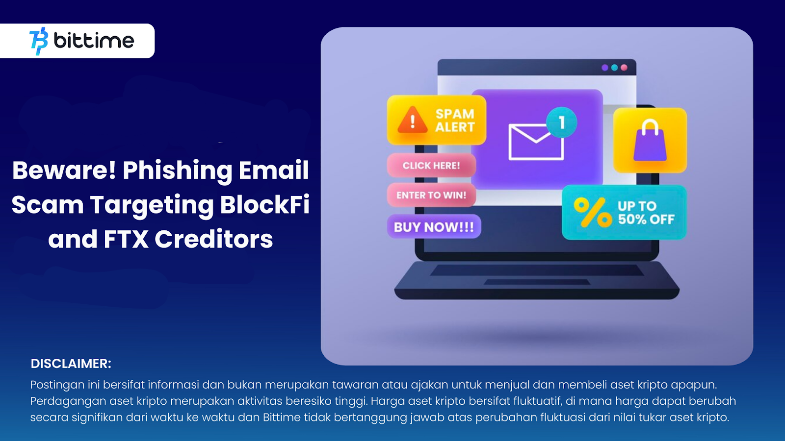 Beware! Phishing Email Scam Targeting BlockFi and FTX Creditors – Bittime