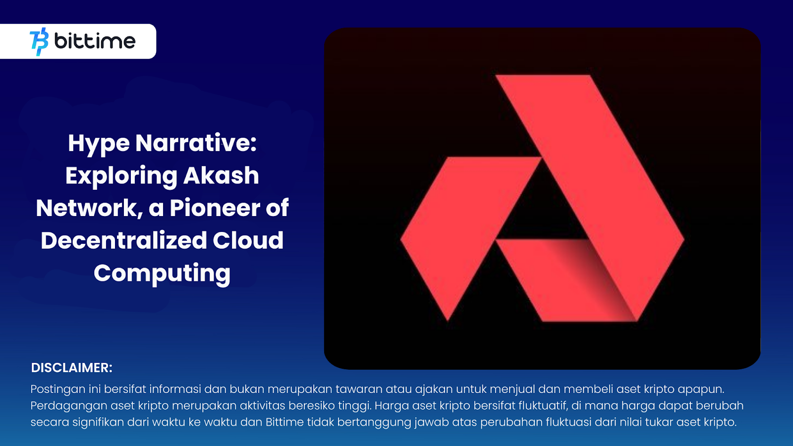 Hype Narrative: Exploring Akash Network, a Pioneer of Decentralized Cloud Computing – Bittime