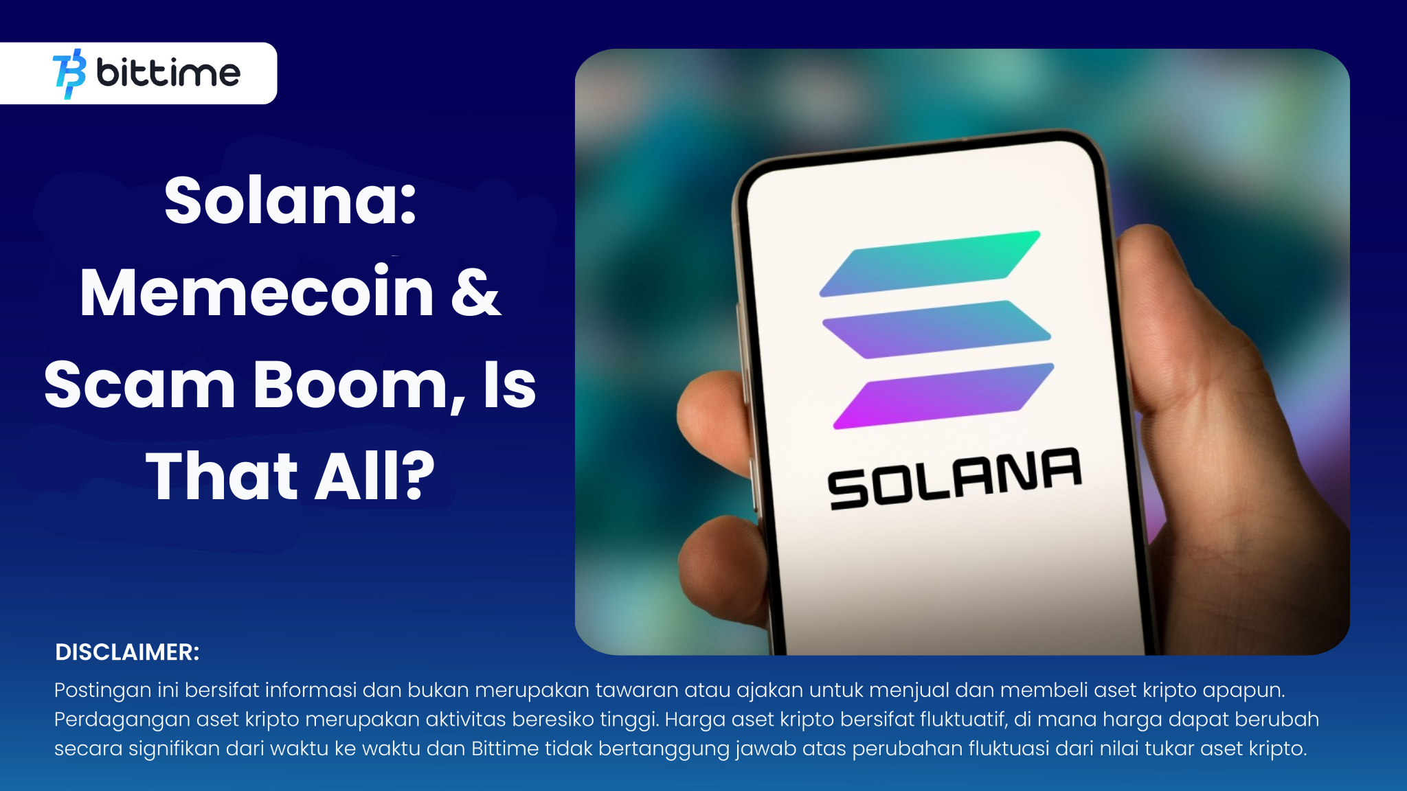 Solana: Memecoin & Scam Boom, Is That All? – Bittime