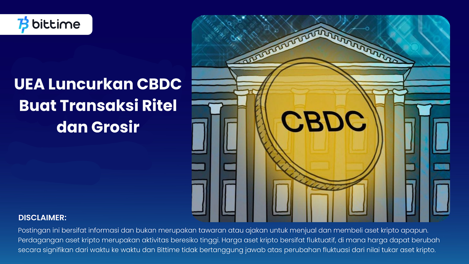 UAE Launches CBDC for Retail and Wholesale Transactions – Bittime