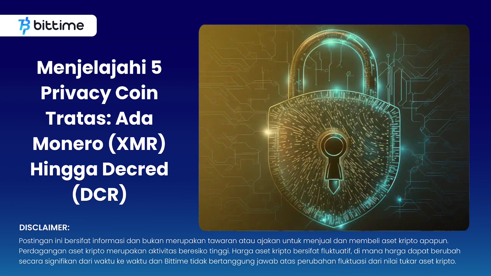 Exploring the Top 5 Privacy Coins: There's Monero (XMR) to Decred (DCR) – Bittime