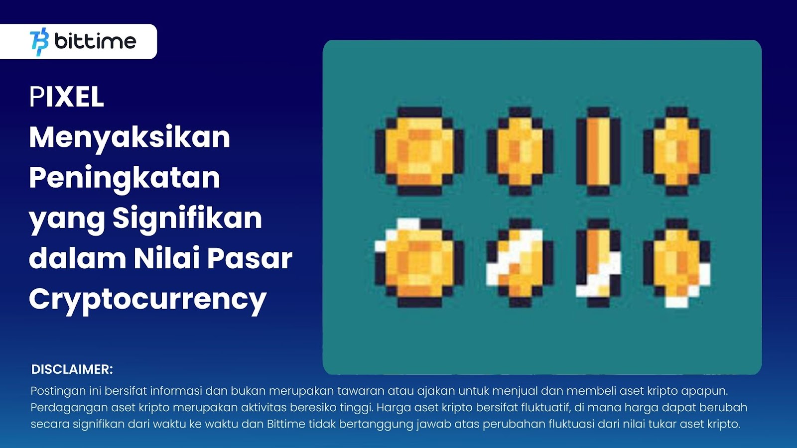 PIXEL Menyaksikan Peningkatan yang Signifikan dalam Nilai Pasar ...