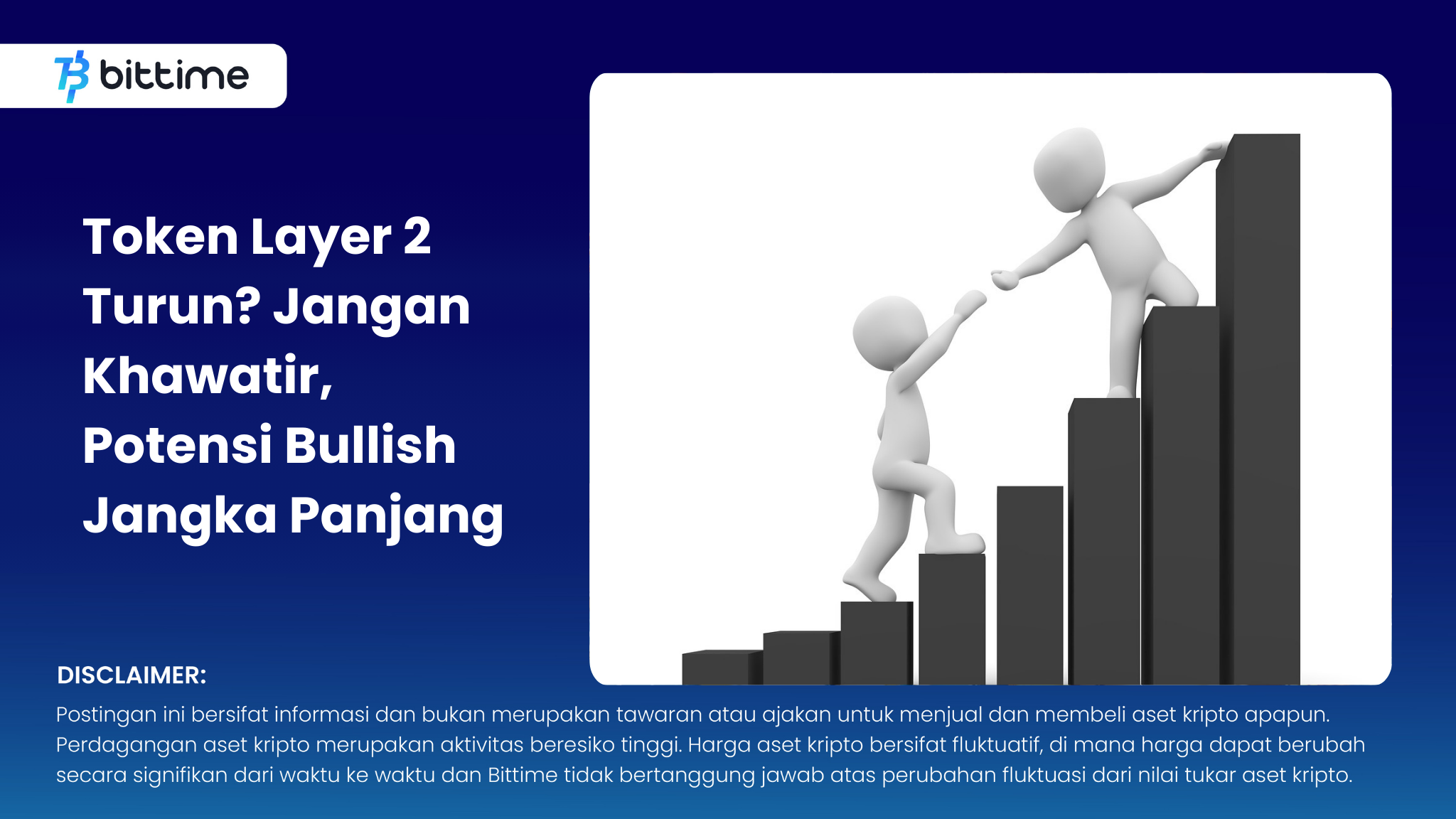 Layer 2 Tokens Down? Don't Worry, Long Term Bullish Potential – Bittime