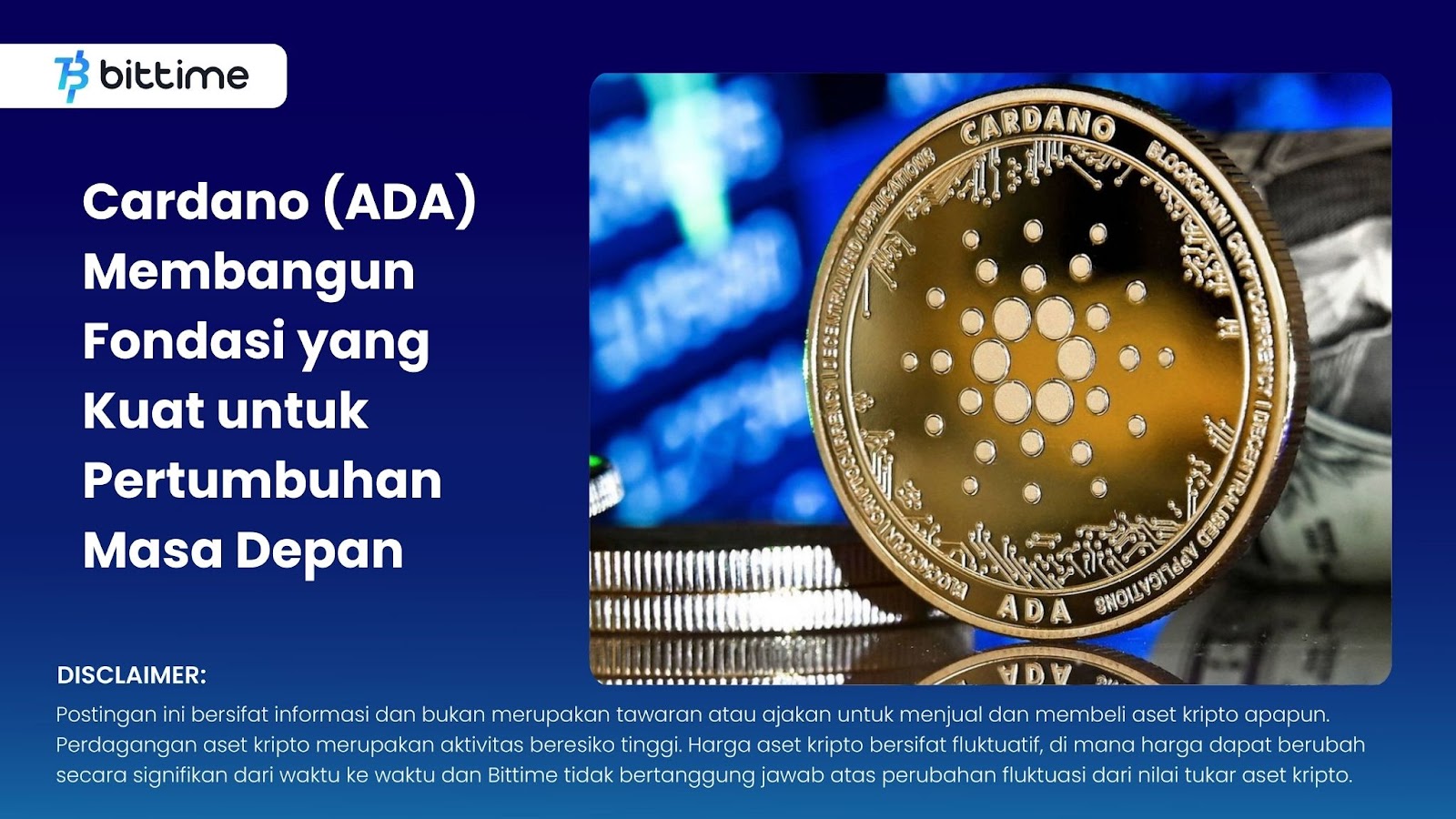 Cardano (ADA), Builds a Strong Foundation for Future Growth – Bittime