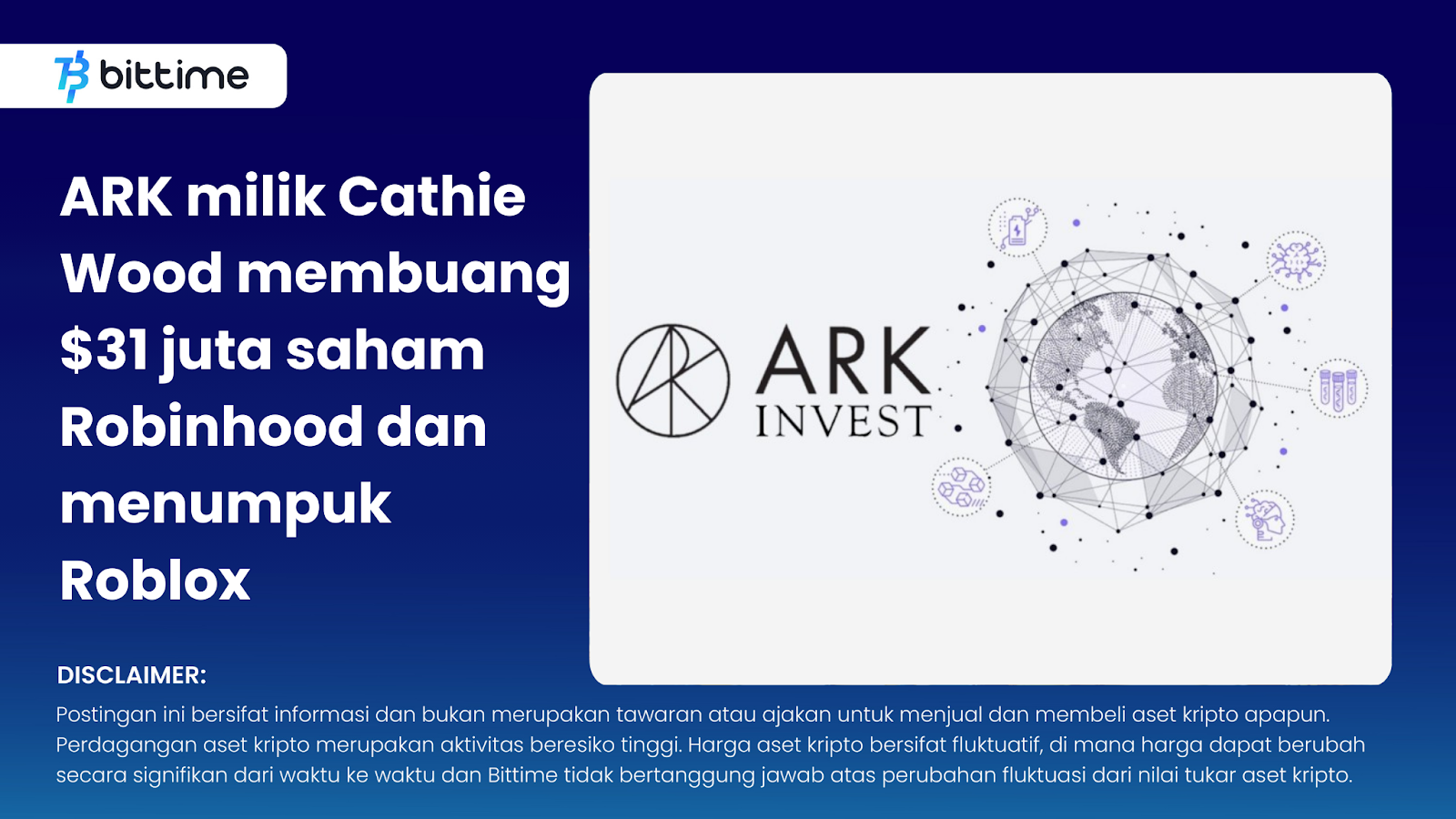 Cathie Wood's ARK Dumps $31 Million in Robinhood Stock and Stacks Roblox – Bittime