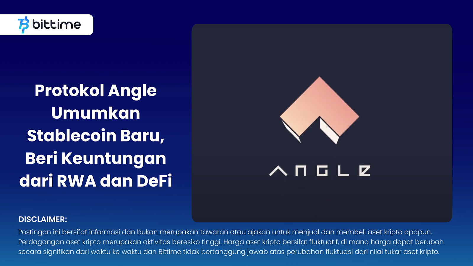 Angle Protocol Announces New Stablecoin, Benefits from RWA and DeFi – Bittime