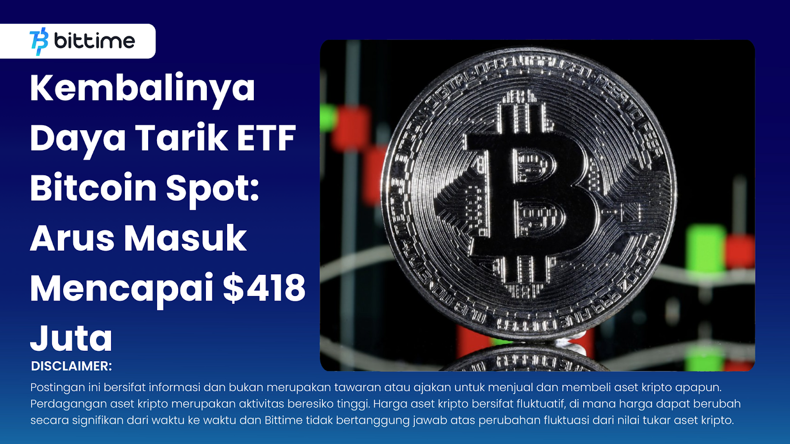Spot Bitcoin ETF Returns Attraction: Inflows Hit $418 Million – Bittime