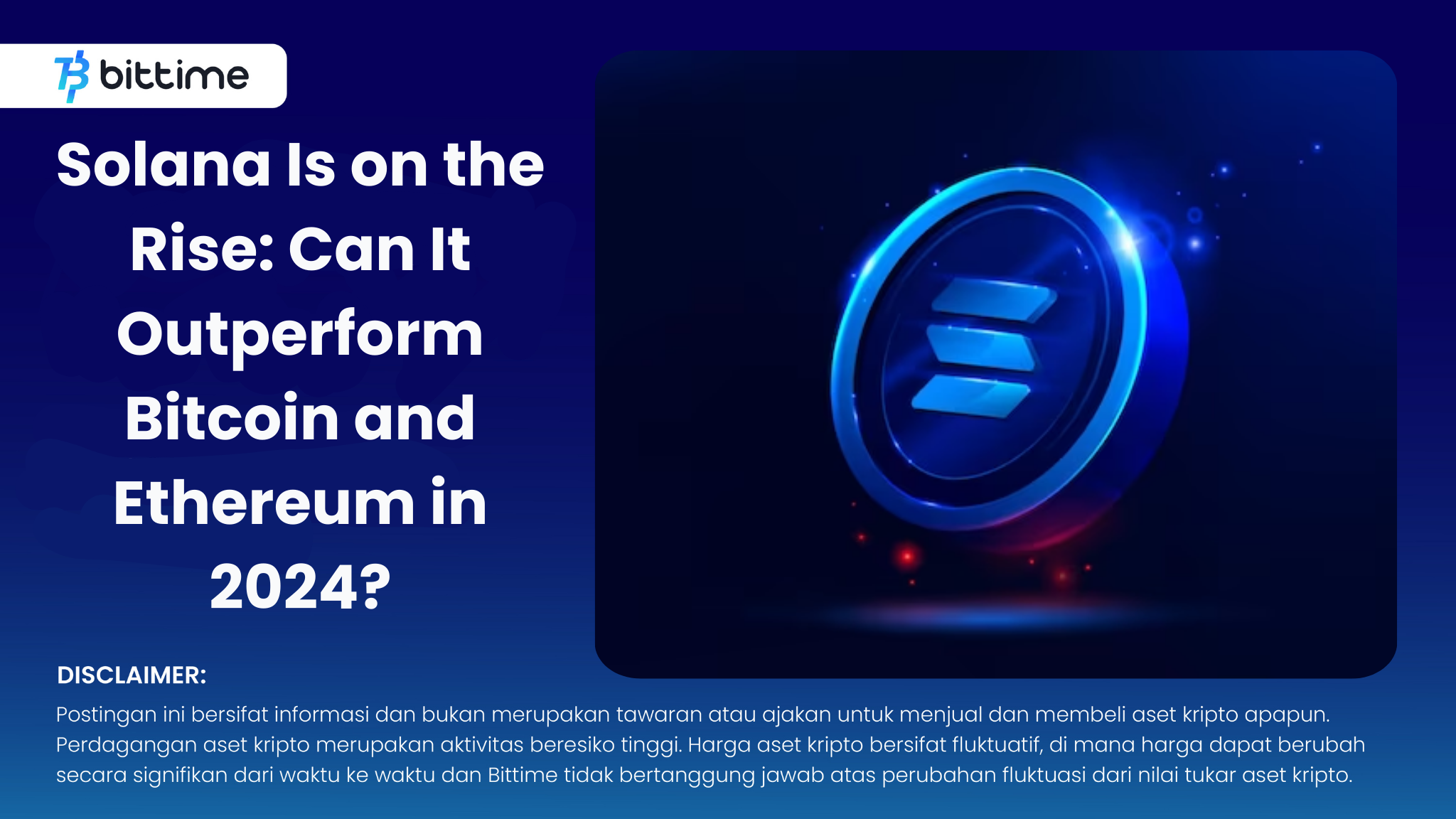 Solana Is on the Rise: Can It Outperform Bitcoin and Ethereum in 2024? – Bittime