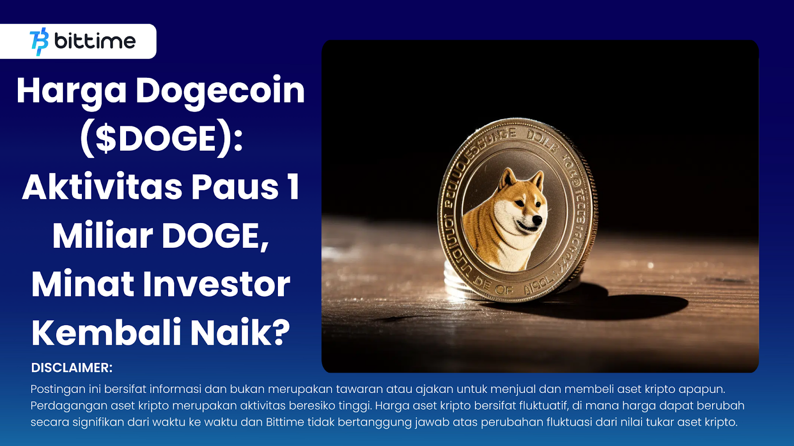 Dogecoin ($DOGE) Price: 1 Billion DOGE Whale Activity, Investor Interest Rises Again? – Bittime