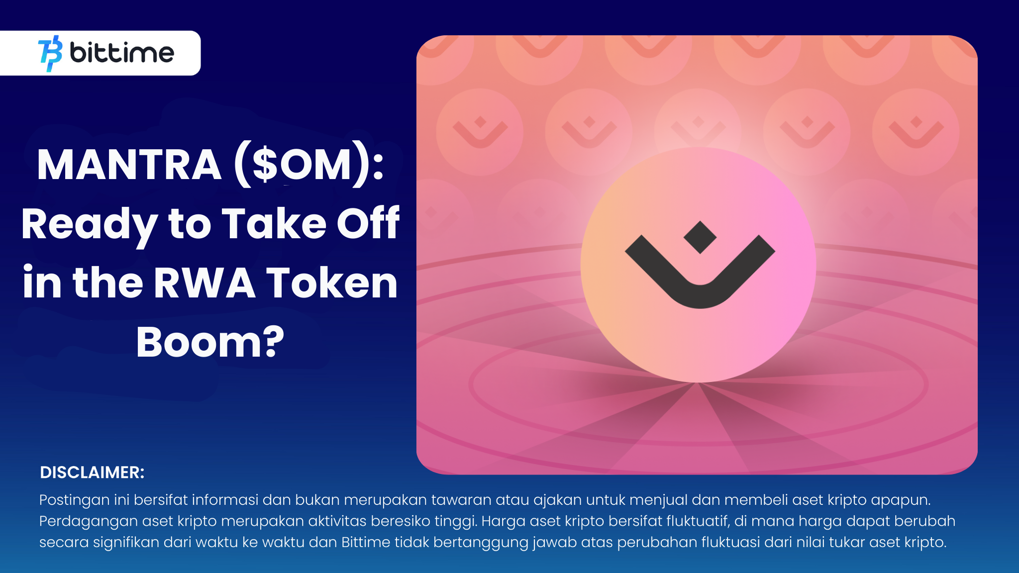 MANTRA ($OM): Ready to Take Off in the RWA Token Boom? – Bittime