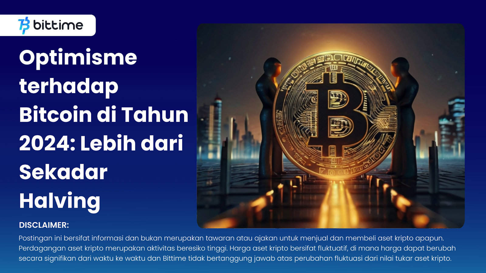 Optimism for Bitcoin in 2024: More Than Just a Halving – Bittime