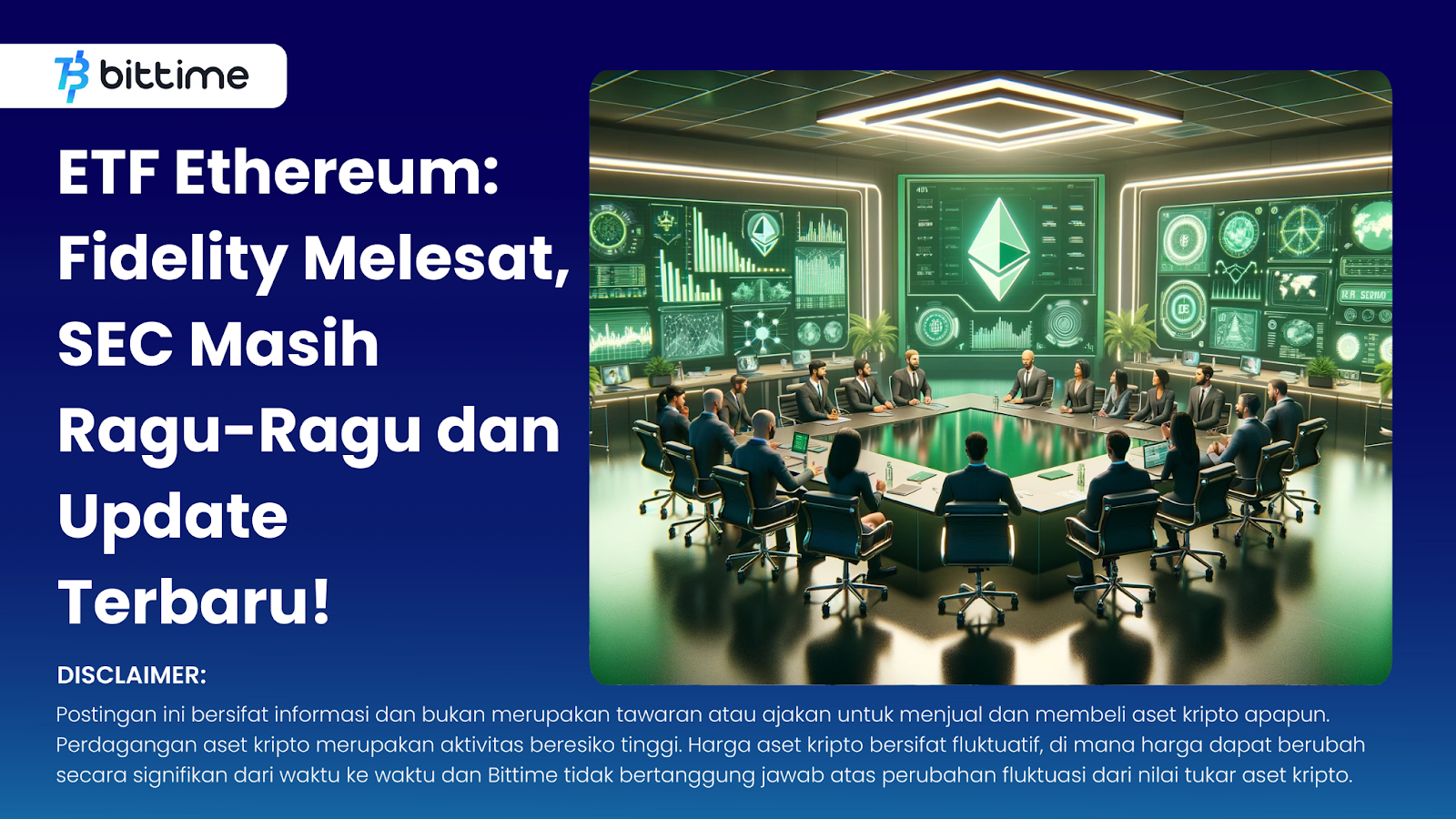 ETF Ethereum: Fidelity Melesat, SEC Masih Ragu-Ragu dan Update Terbaru! – Bittime