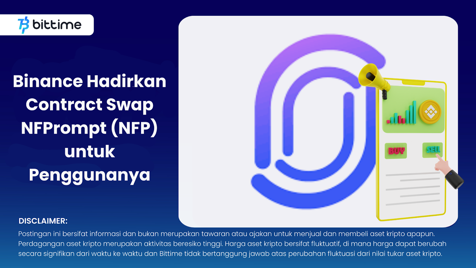 Binance Presents Contract Swap NFPrompt (NFP) for its Users – Bittime