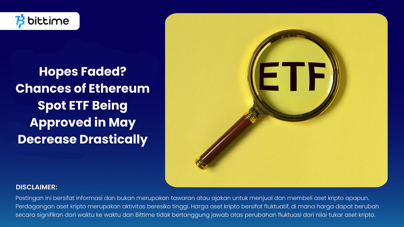 Hopes Faded? Chances of Ethereum Spot ETF Being Approved in May Decrease Drastically – Bittime