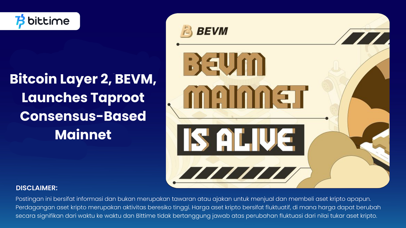 Bitcoin Layer 2, BEVM, Launches Taproot Consensus-Based Mainnet – Bittime