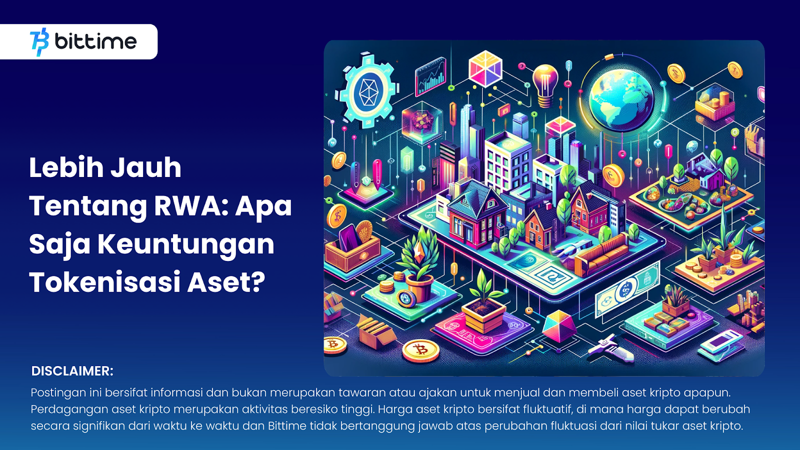 More About RWA: What Are the Benefits of Asset Tokenization? – Bittime
