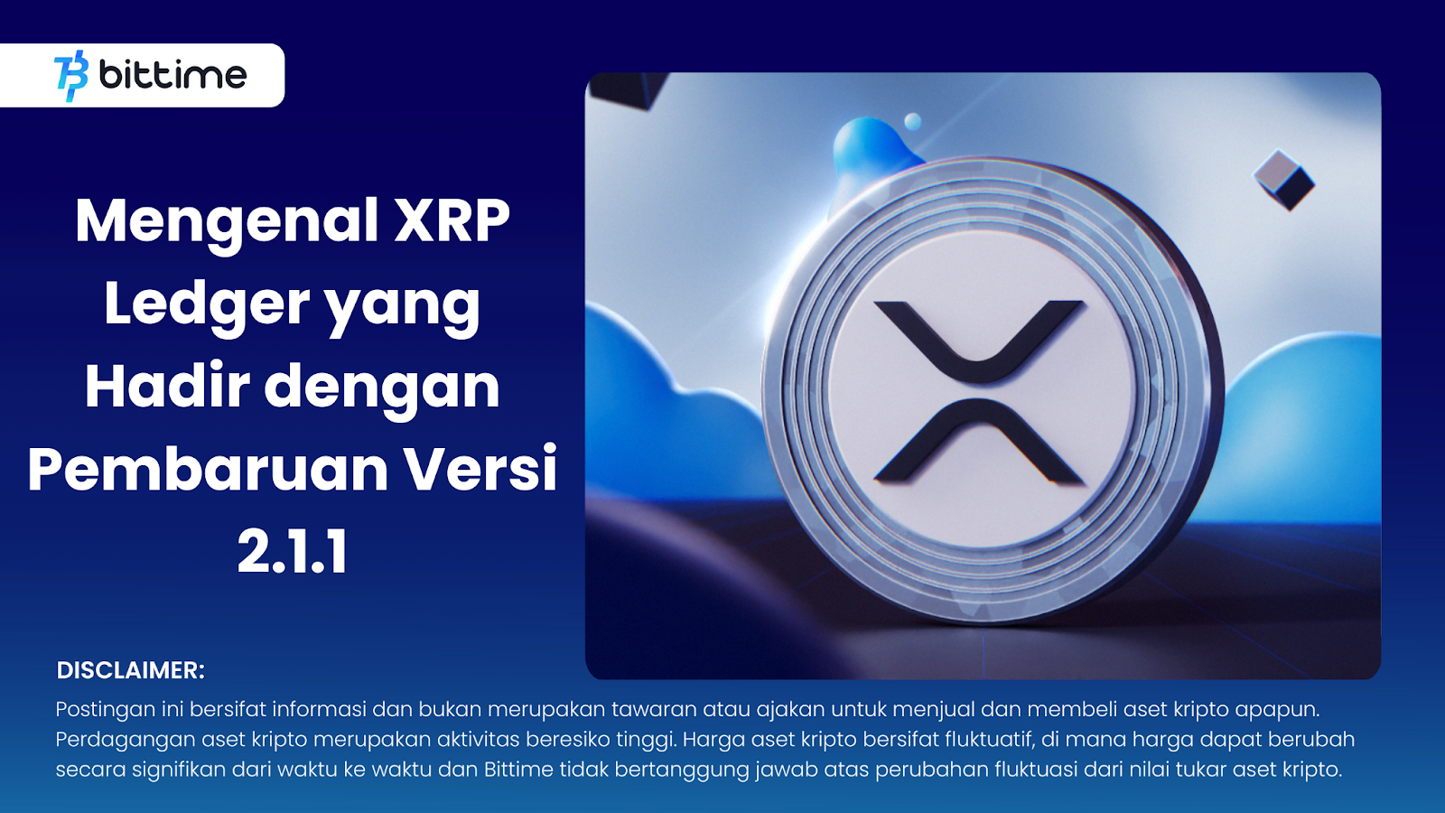 Get to know the XRP Ledger which comes with the Version 2.1.1 Update ...