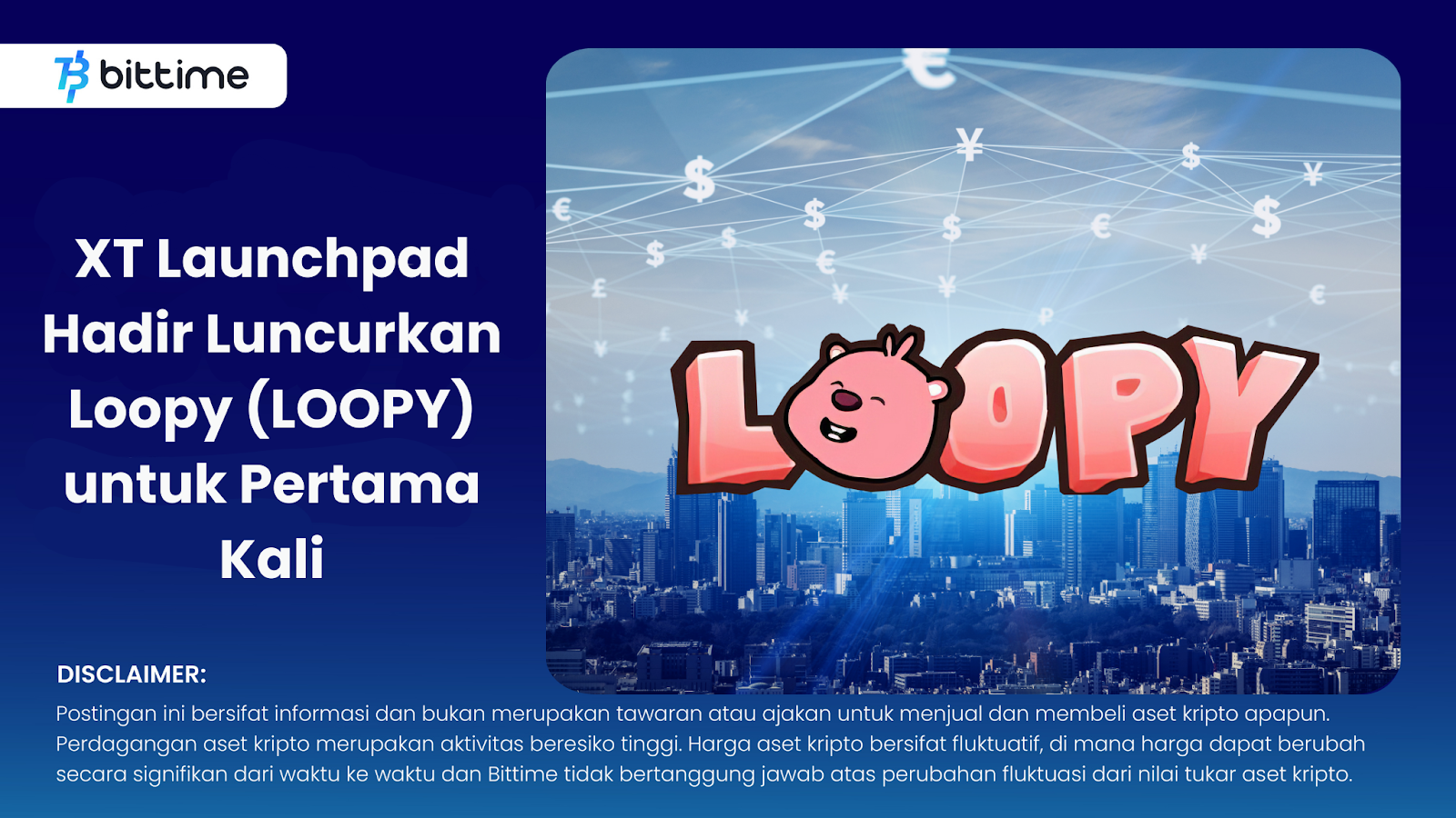 XT Launchpad Comes to Launch Loopy (LOOPY) for the First Time – Bittime