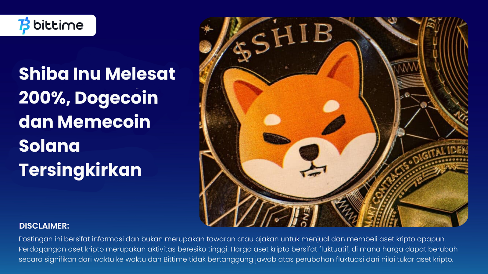 Shiba Inu Soars 200%, Dogecoin and Memecoin Solana Eliminated – Bittime Shiba Inu Soars 200%, Dogecoin and Memecoin Solana Eliminated – Bittime