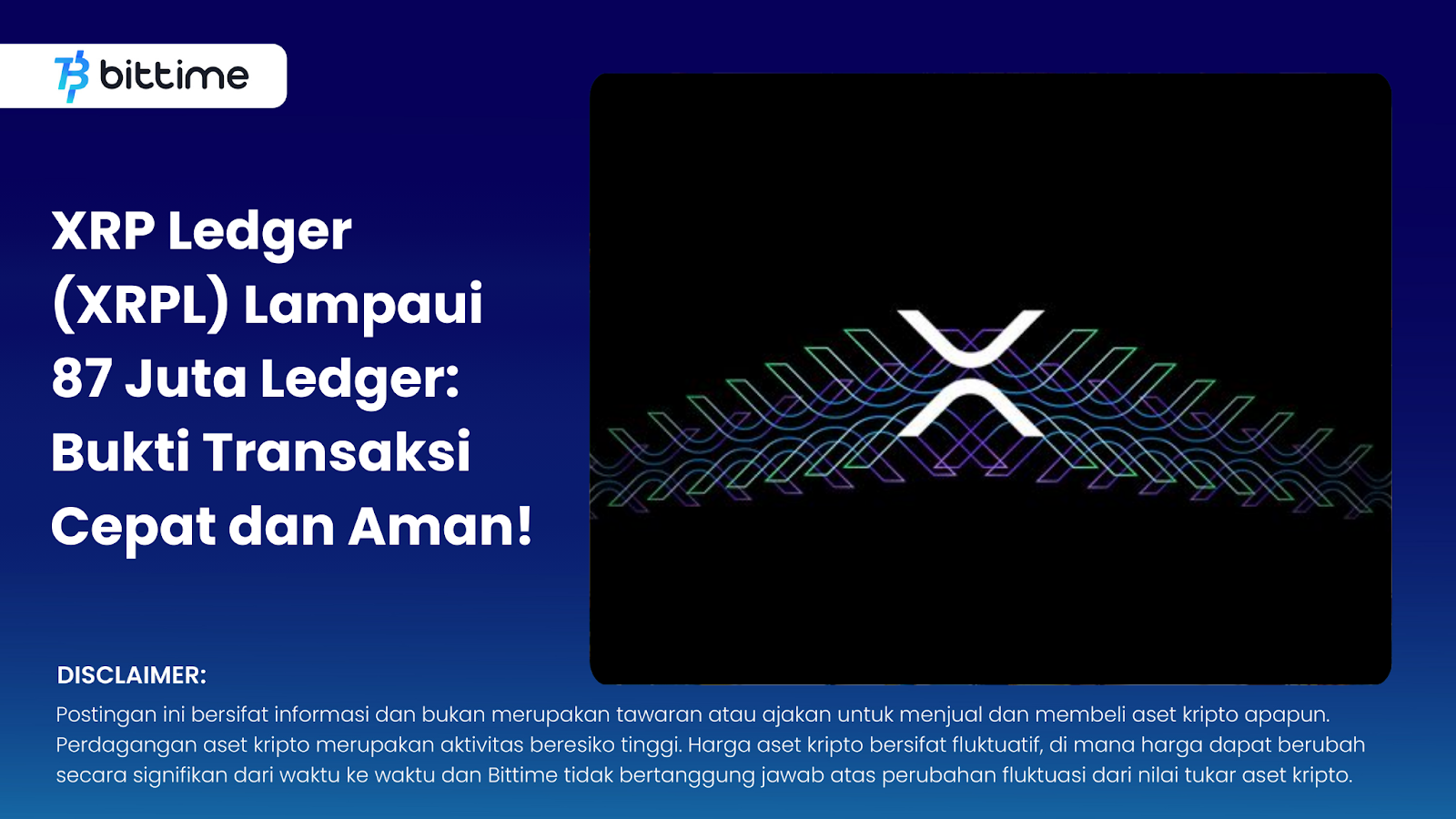 XRP Ledger (XRPL) Surpasses 87 Million Ledger: Proof of Fast and Secure Transactions! – Bittime