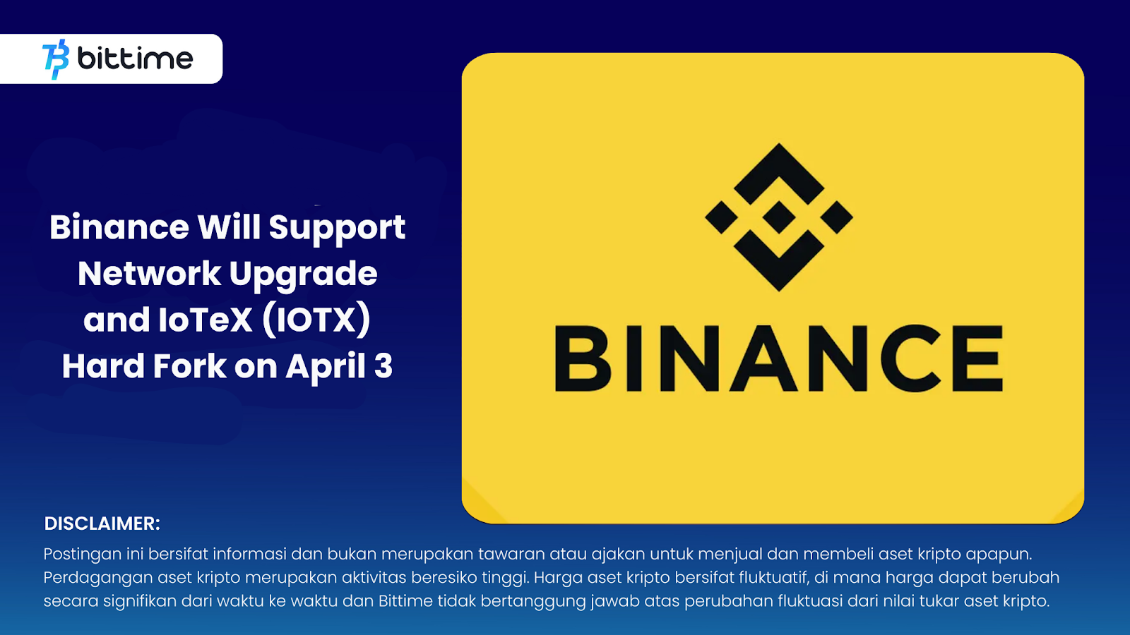 Binance Will Support Network Upgrade and IoTeX (IOTX) Hard Fork on April 3 – Bittime