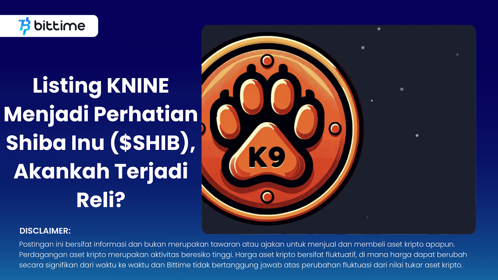 KNINE Listing Attention Shiba Inu ($SHIB), Will There Be a Rally? – Bittime