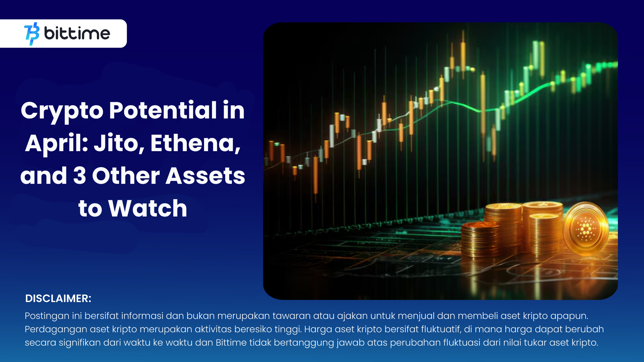 Crypto Potential in April: Jito, Ethena, and 3 Other Assets to Watch – Bittime