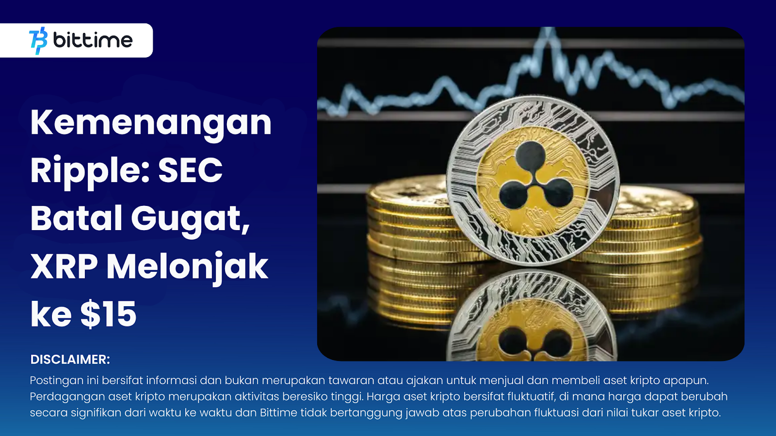 Ripple Wins: SEC Drops Suit, XRP Jumps to $15 – Bittime