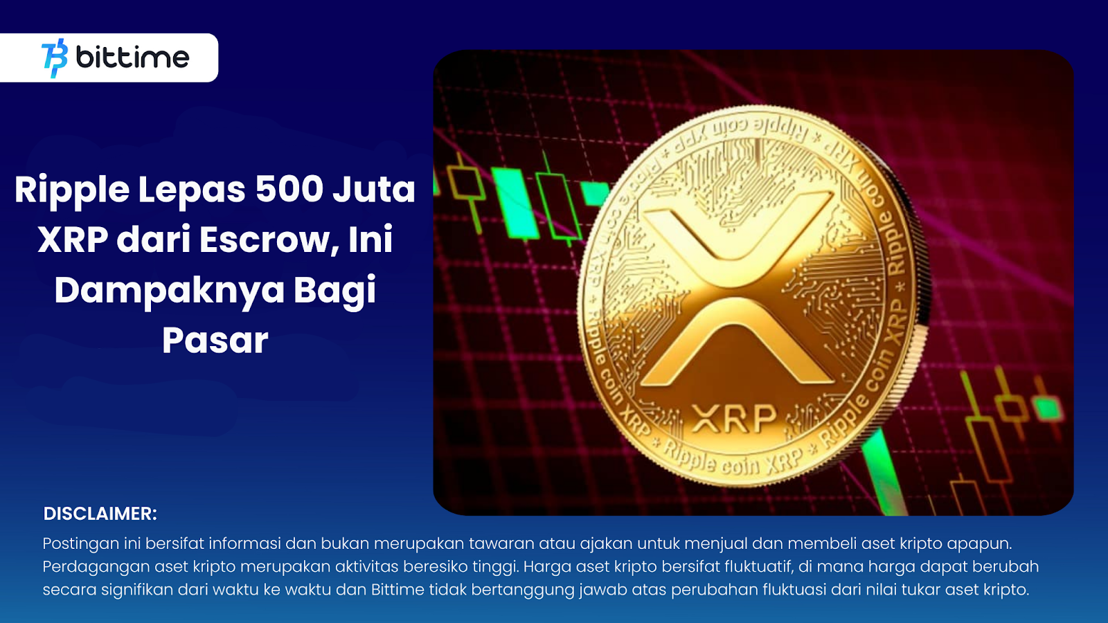 Ripple Releases 500 Million XRP from Escrow, This Impact on the Market – Bittime