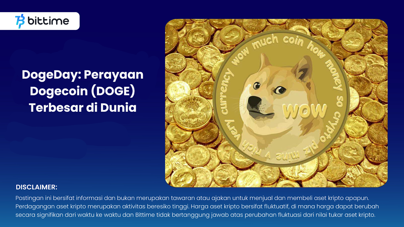 DogeDay: The World's Largest Dogecoin (DOGE) Celebration – Bittime