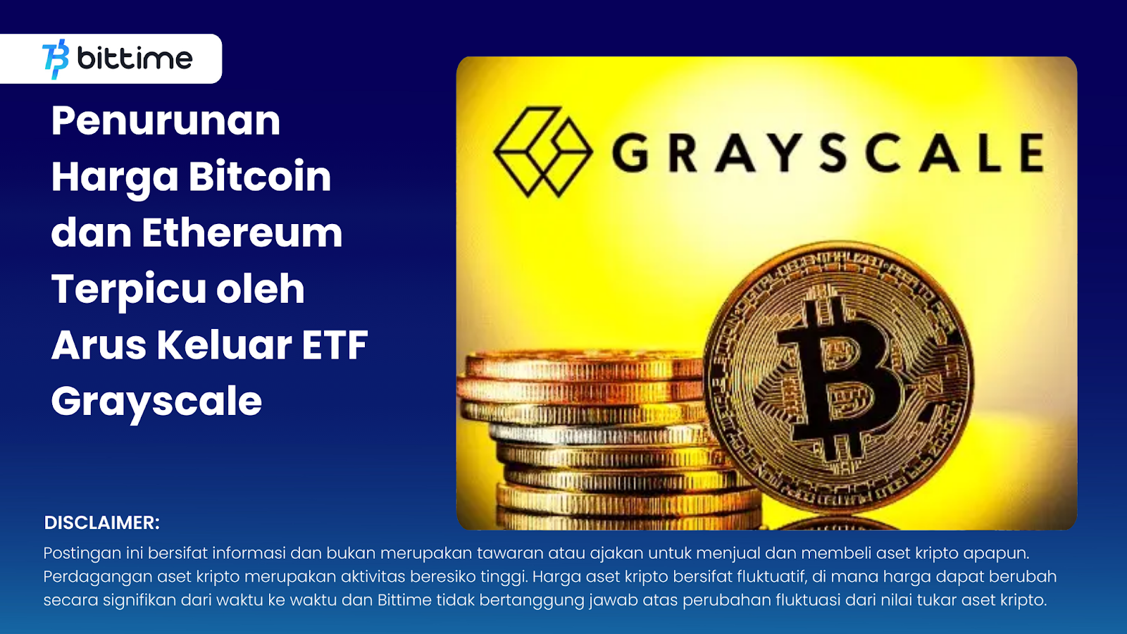 Bitcoin and Ethereum Price Drop Triggered by Grayscale ETF Outflows – Bittime