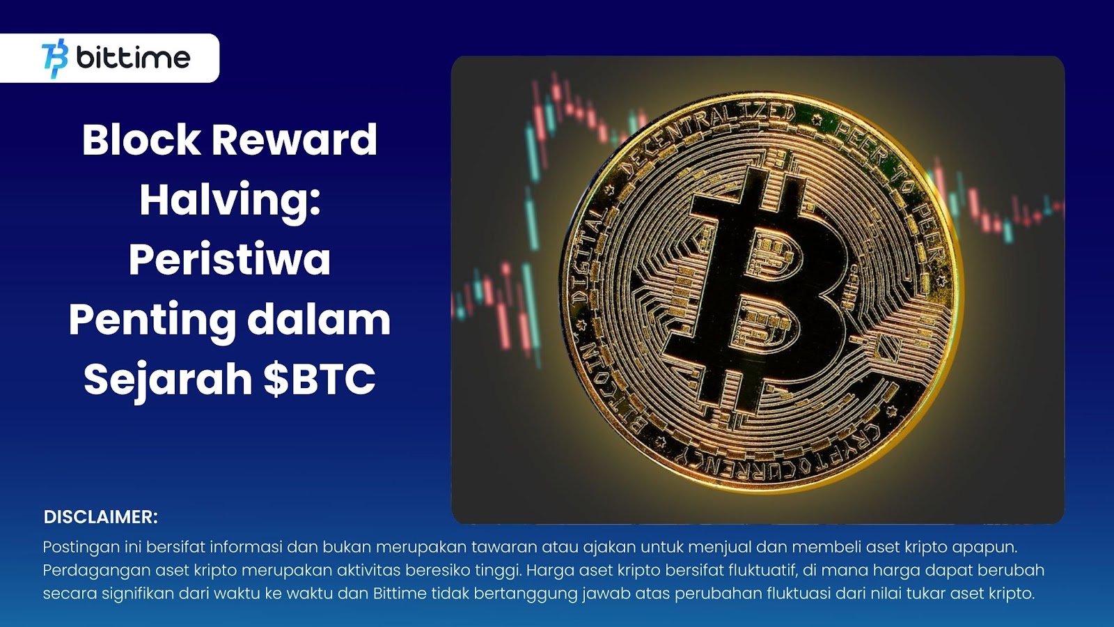 Block Reward Halving: Peristiwa Penting dalam Sejarah $BTC – Bittime