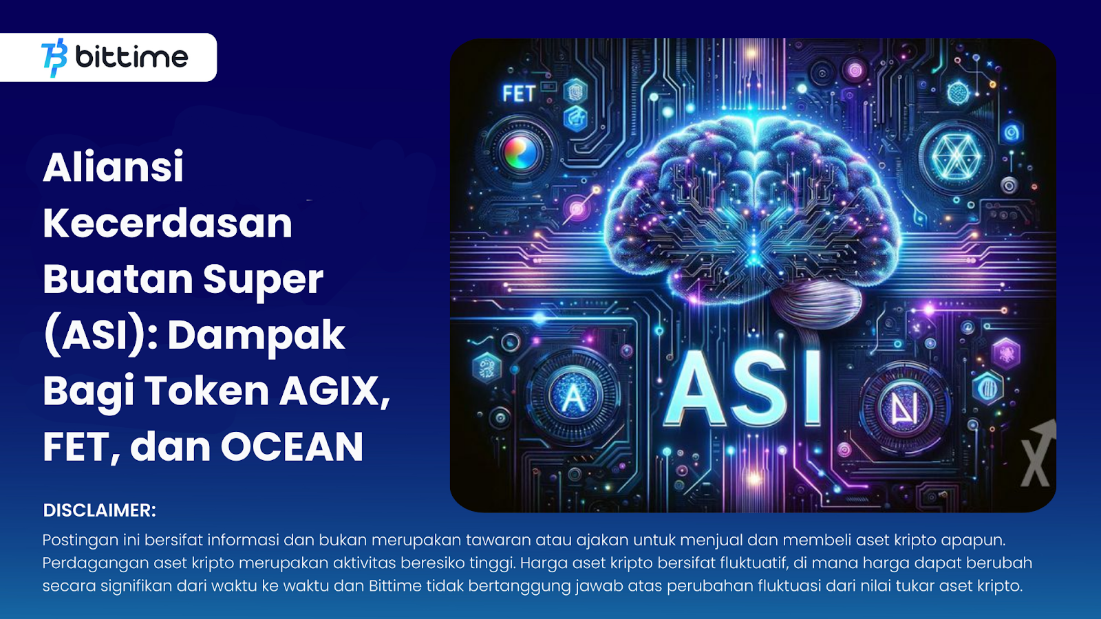 Super Artificial Intelligence Alliance (ASI): Impact For AGIX, FET, and OCEAN Tokens – Bittime