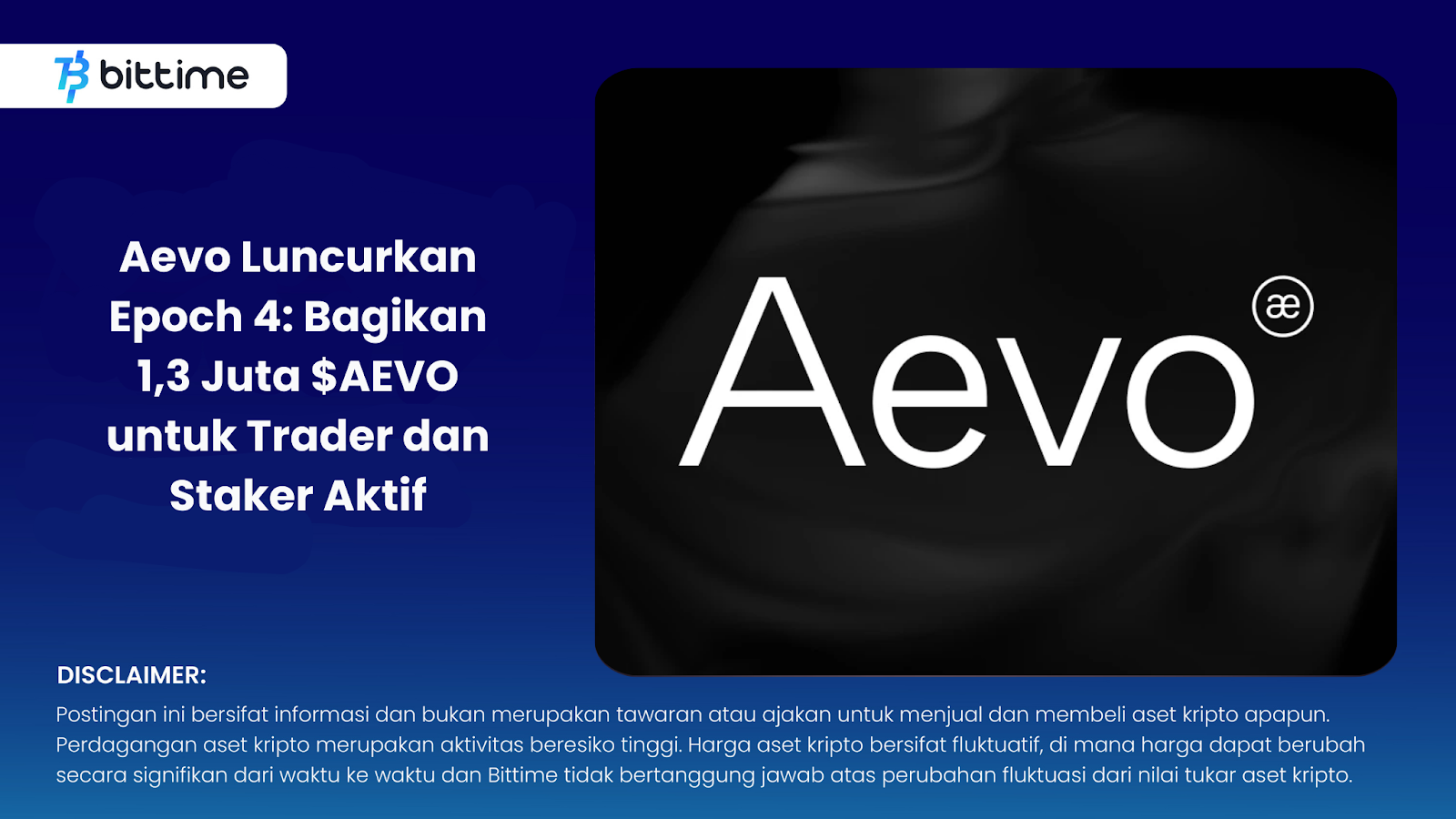 Aevo Luncurkan Epoch 4: Bagikan 1,3 Juta $AEVO untuk Trader dan Staker Aktif – Bittime