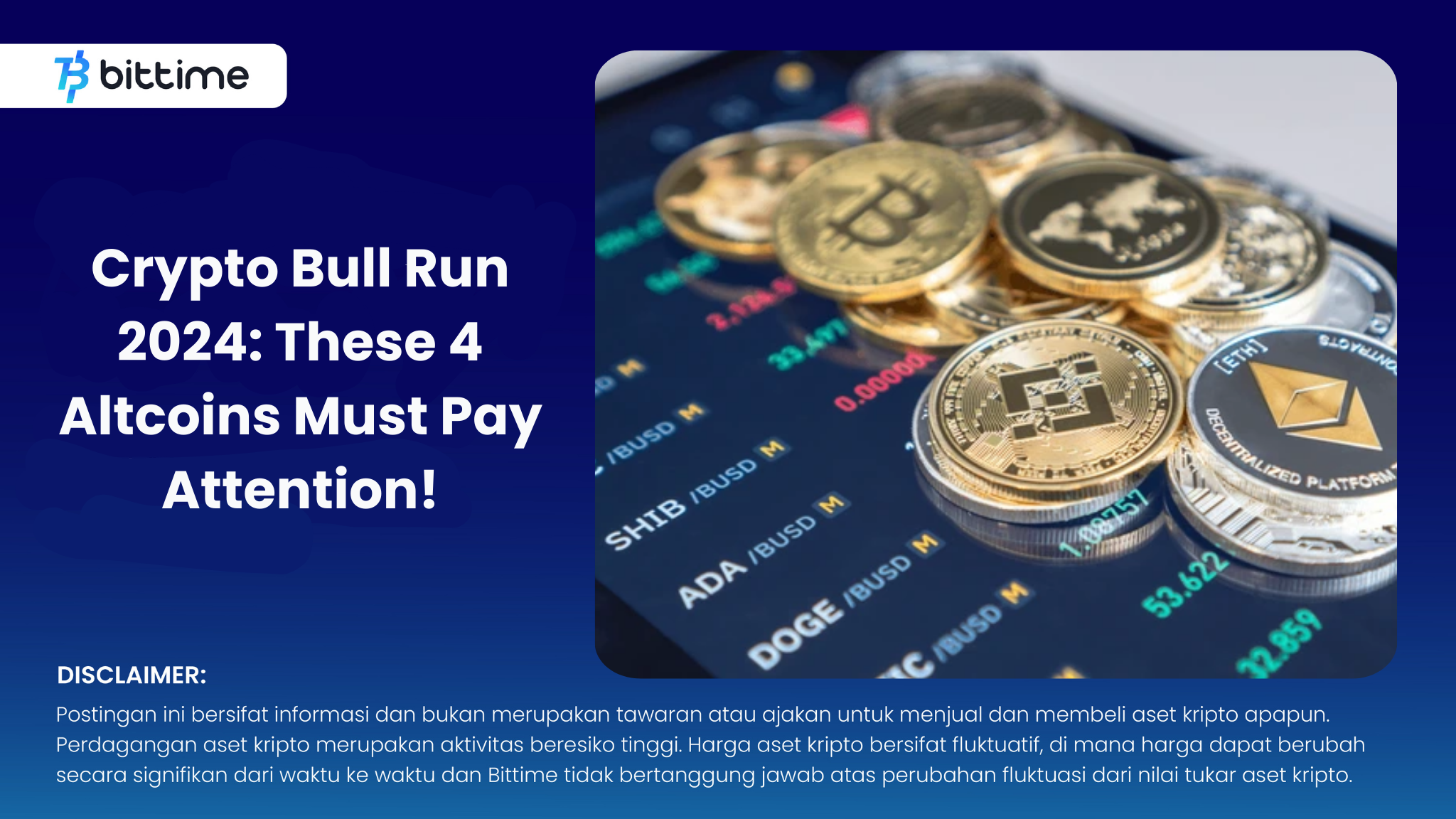 Crypto Bull Run 2024: These 4 Altcoins Must Pay Attention! – Bittime