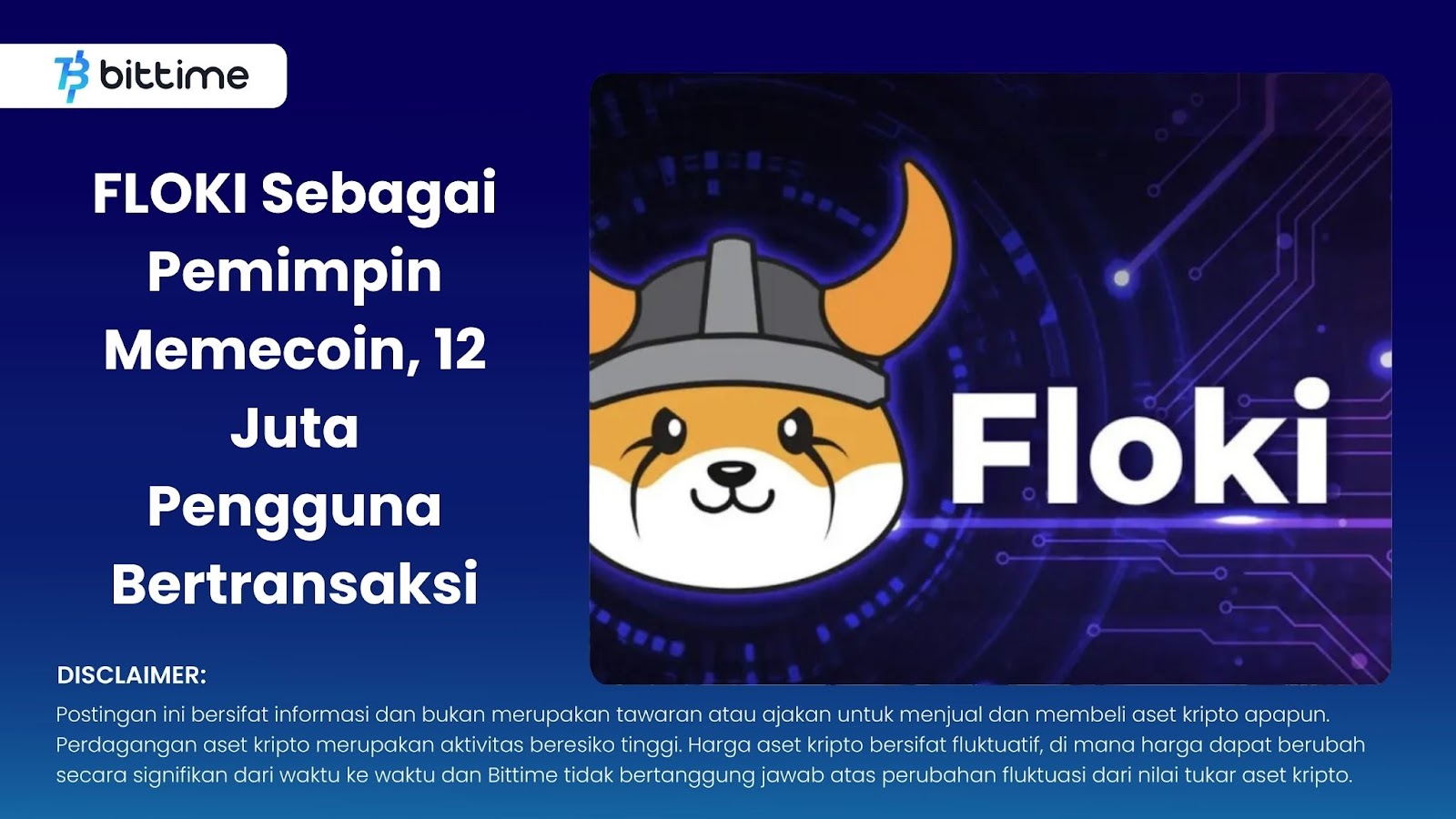 FLOKI As Memecoin Leader, 12 Million Users Transact – Bittime