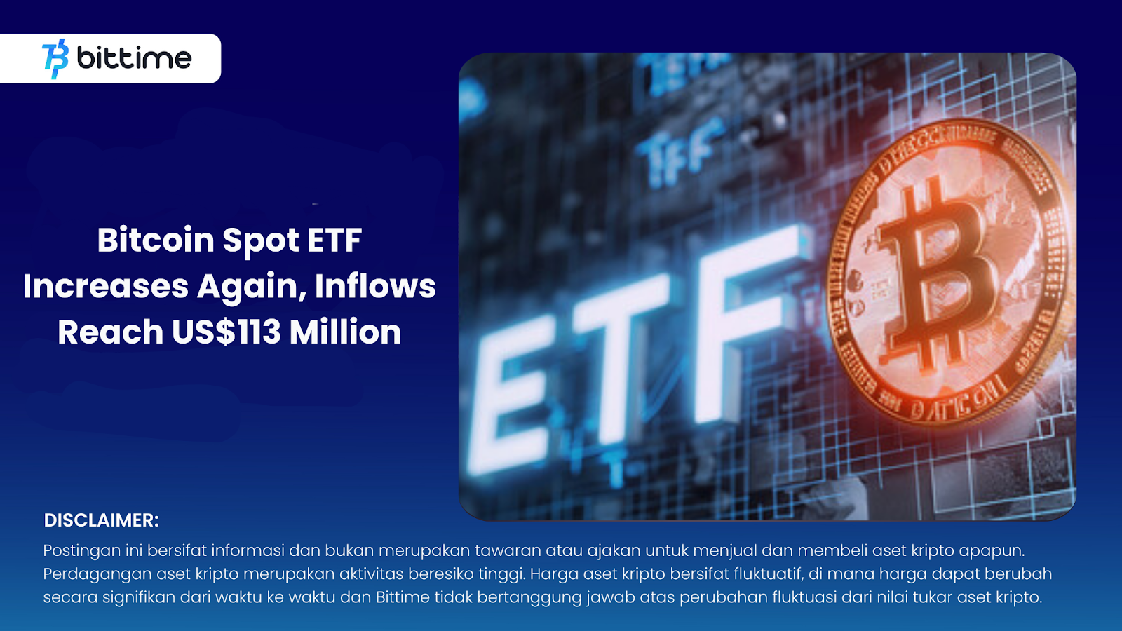 Bitcoin Spot ETF Increases Again, Inflows Reach US$113 Million – Bittime