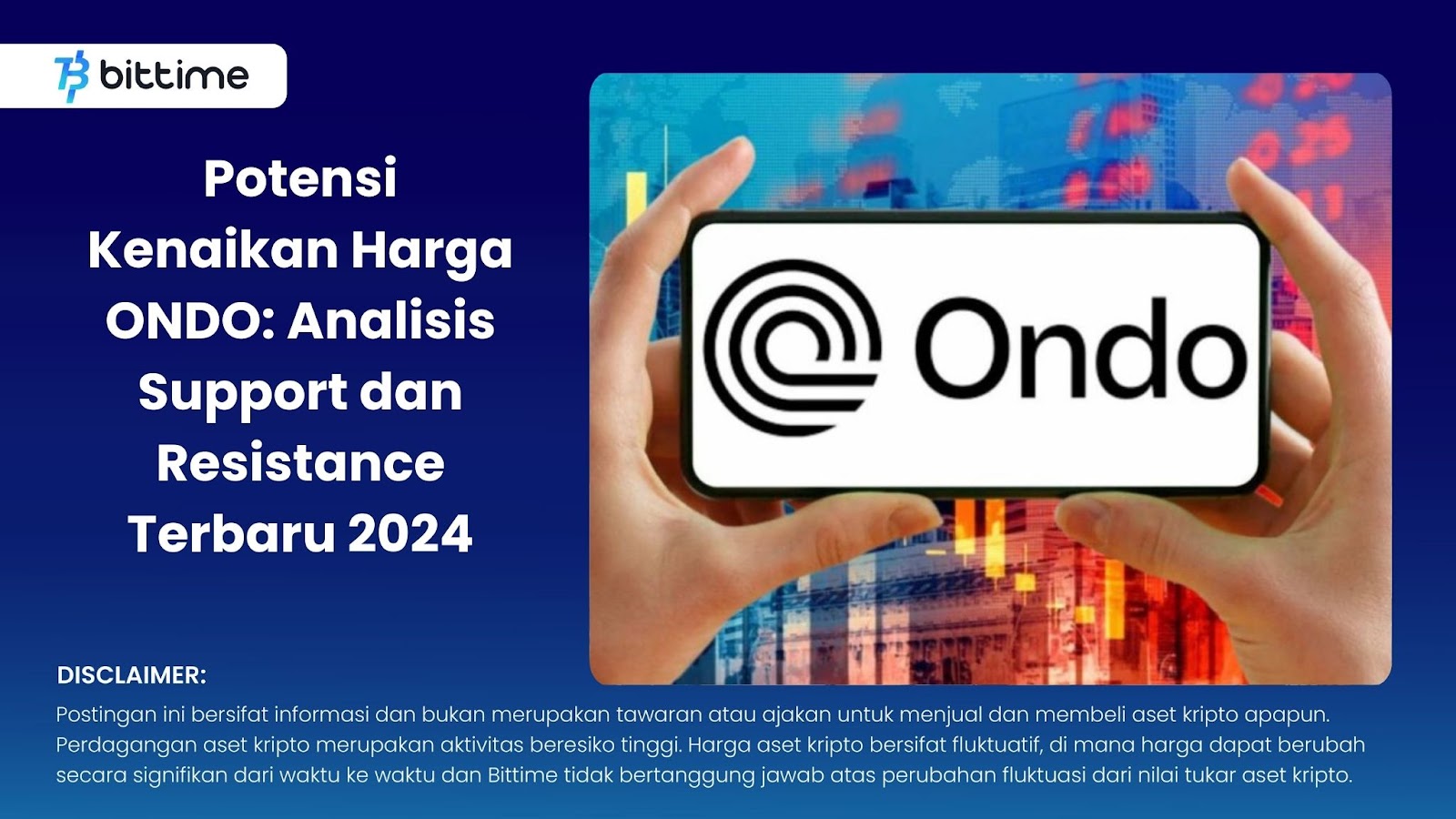 Potensi Kenaikan Harga ONDO: Analisis Support dan Resistance Terbaru 2024 – Bittime