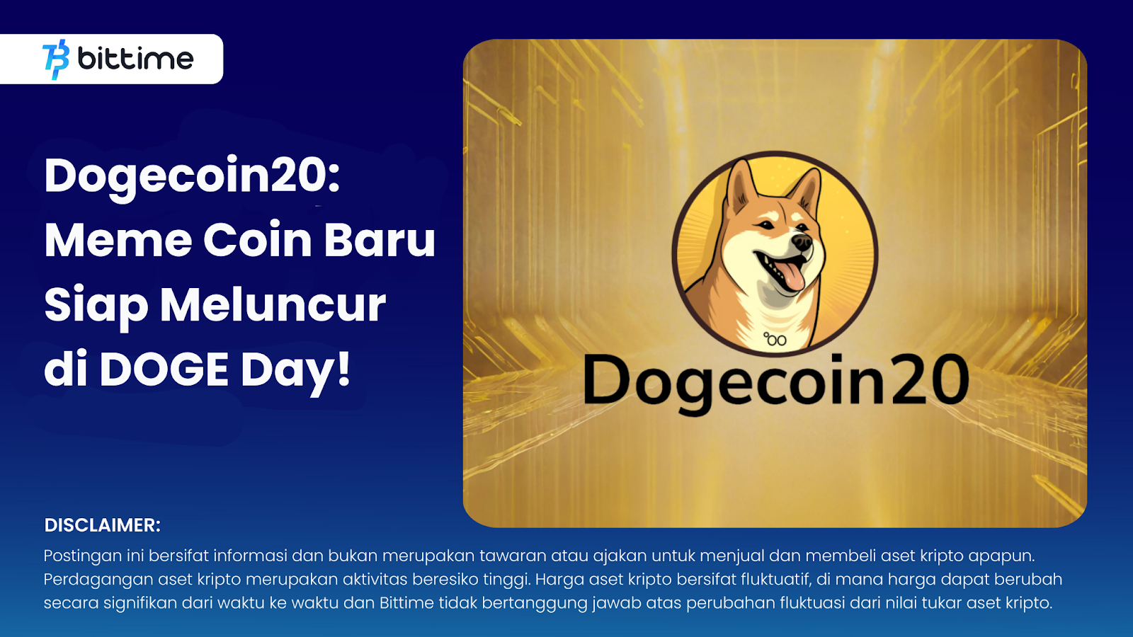 Dogecoin20: New Meme Coin Ready to Launch on DOGE Day! – Bittime