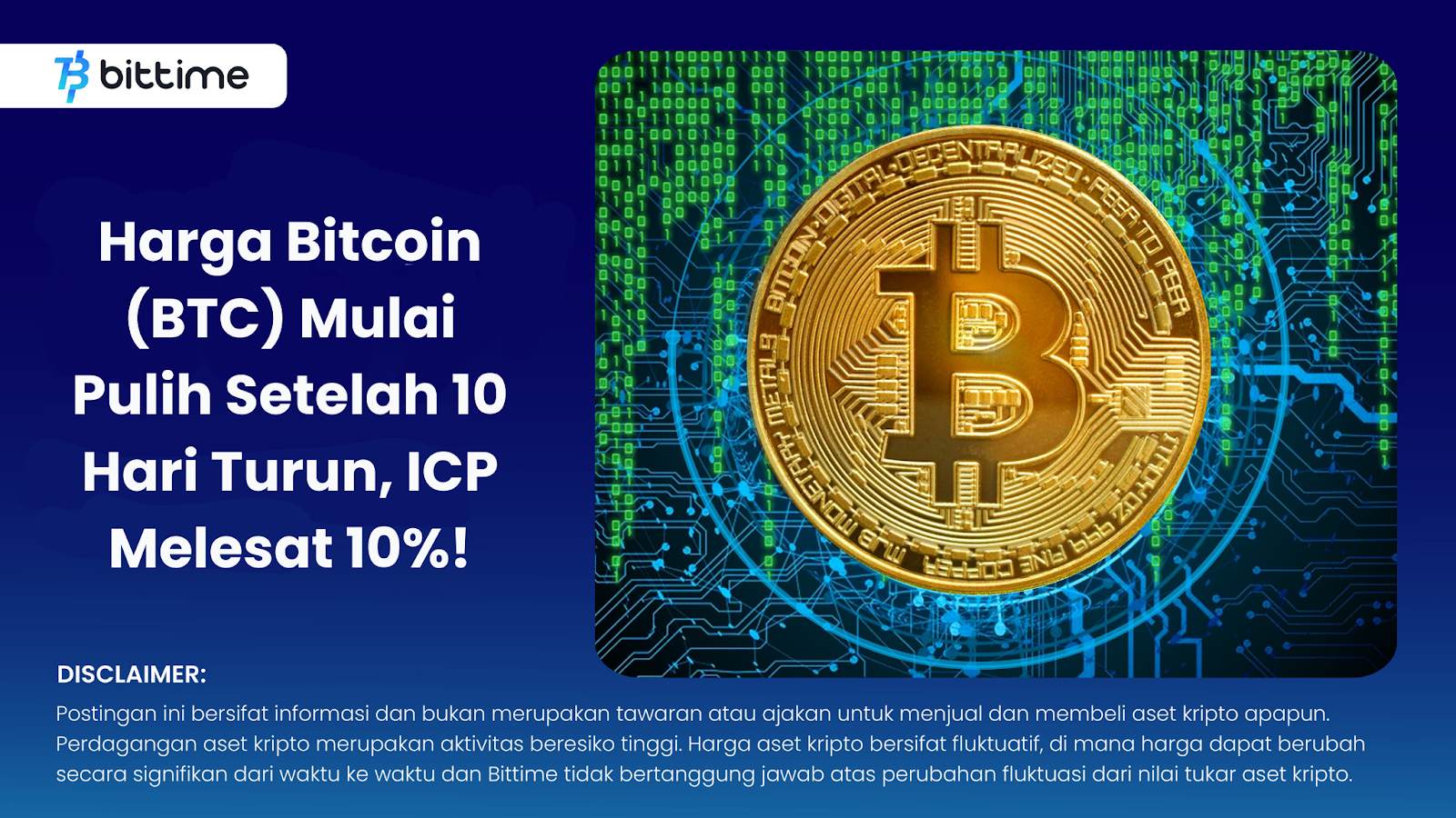 Harga Bitcoin Mulai Pulih Setelah 10 Hari Turun, ICP Melesat 10%! – Bittime