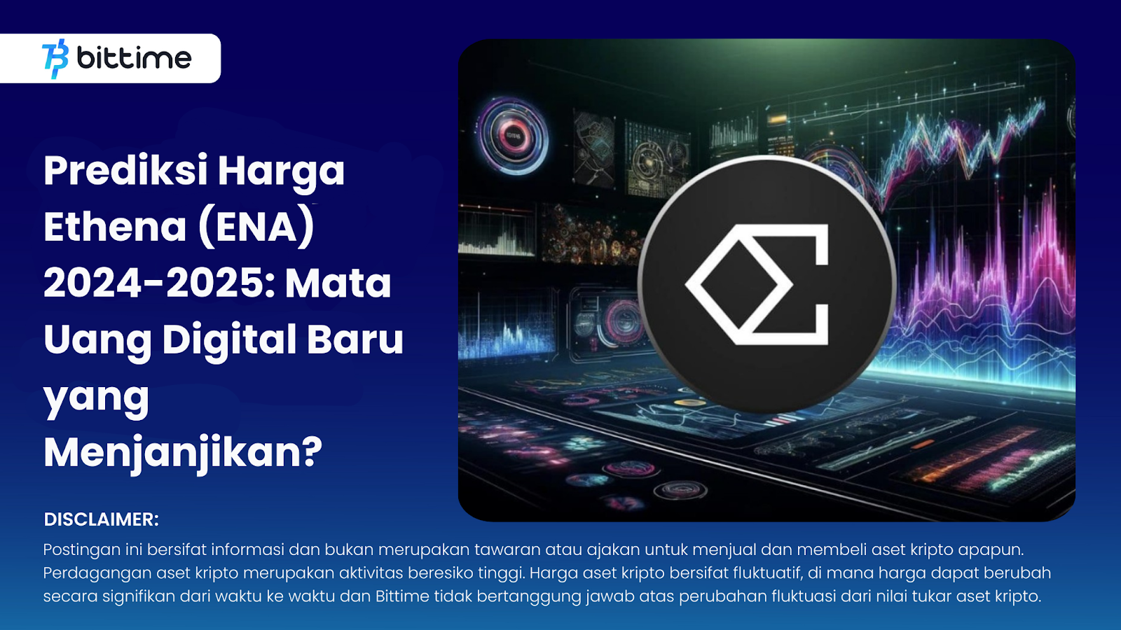 Ethereum (ENA) Price Prediction 2024-2025: A Promising New Digital Currency? – Bittime