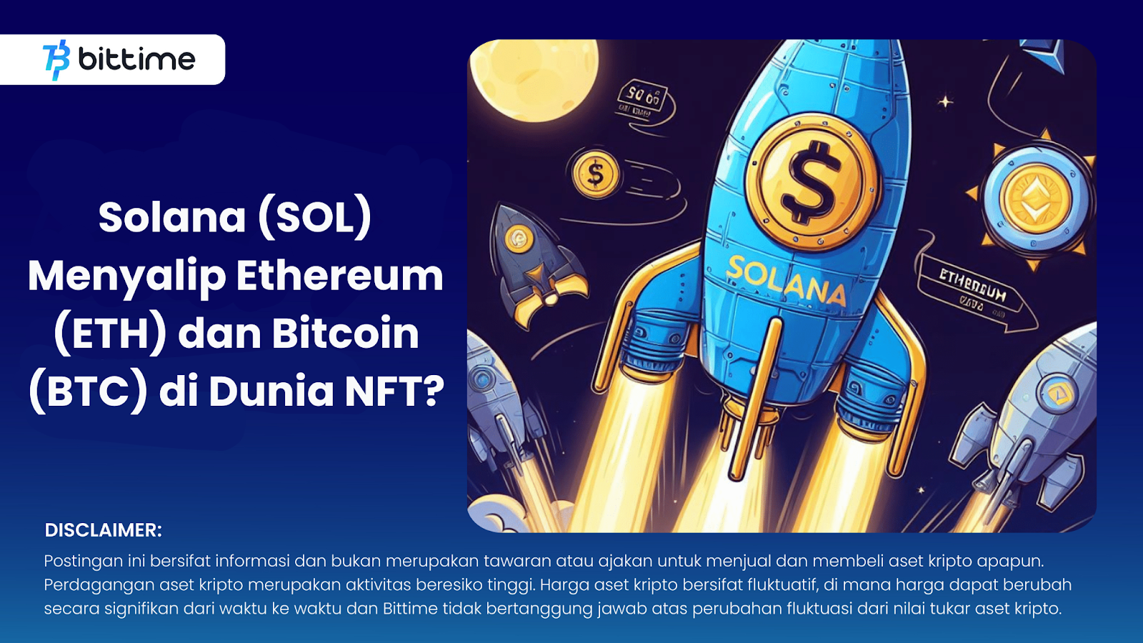 Solana (SOL) Menyalip Ethereum (ETH) dan Bitcoin (BTC) di Dunia NFT? – Bittime
