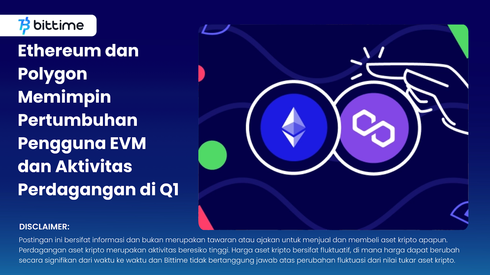 Ethereum dan Polygon Memimpin Pertumbuhan Pengguna EVM dan Aktivitas Perdagangan di Q1 – Bittime