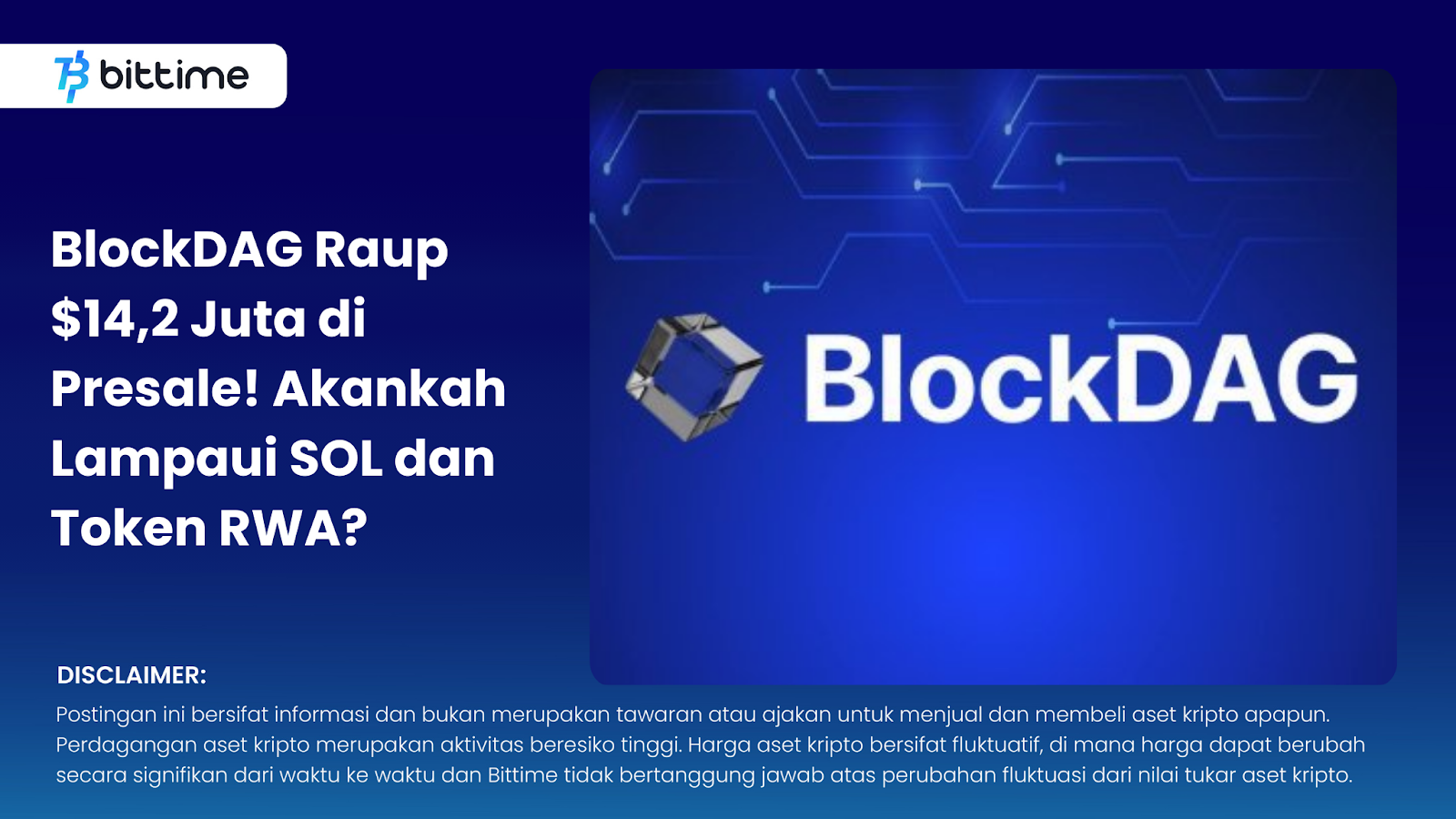 BlockDAG Raises $14.2 Million in Presale! Will It Surpass SOL and RWA Tokens? – Bittime