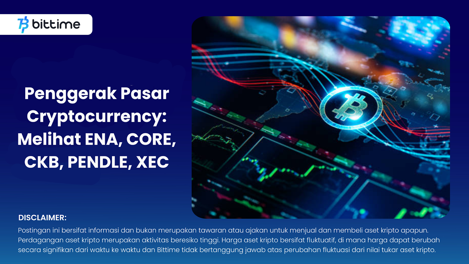 Penggerak Pasar Cryptocurrency: Melihat ENA, CORE, CKB, PENDLE, XEC – Bittime